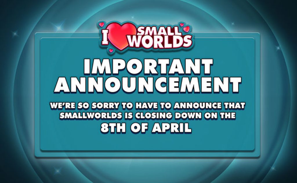 SmallWorlds is closing down on April 8th, 2018 – ourGemCodes